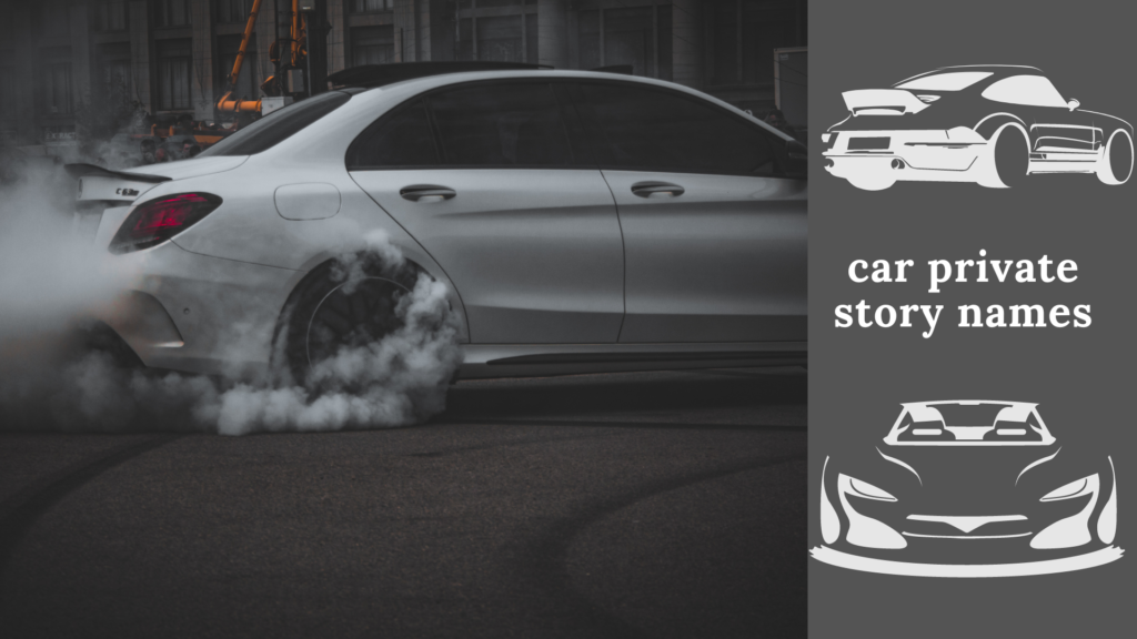 300+ Best Car Private Story Names For Snapchat 2026