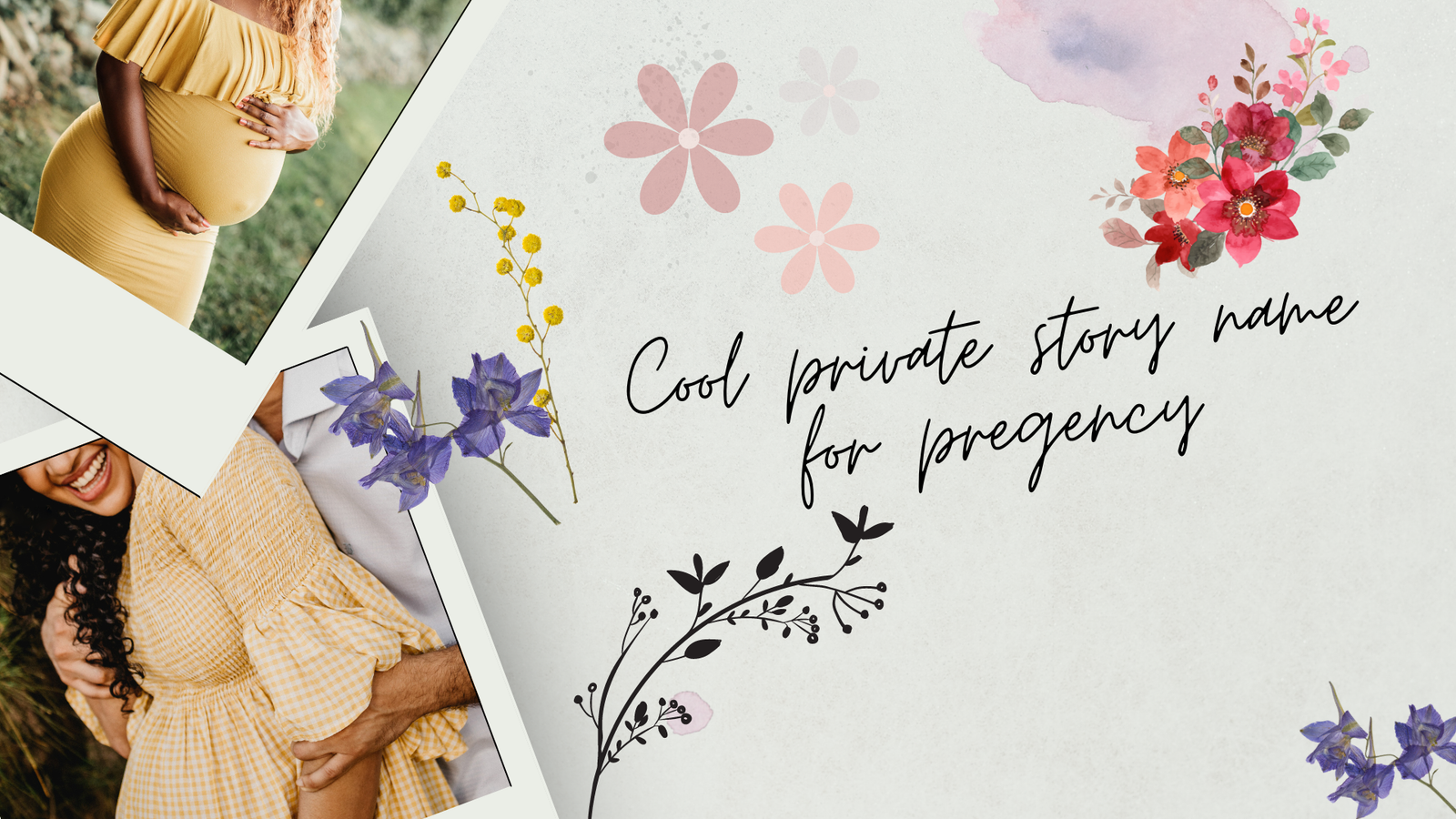 Pregnancy Private Story Names For Expecting Moms